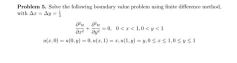 Solved Problem 5 Solve The Following Boundary Value Problem