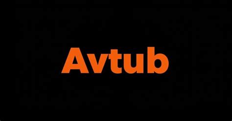 Avtube Avtub Powering The Future Of Digital Tech