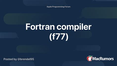Fortran Compiler F77 Macrumors Forums