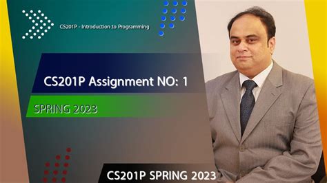 Cs201p Assignment No 1 Spring 2023 Youtube