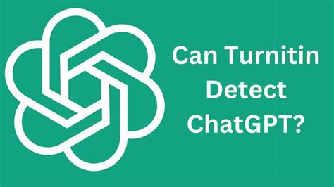Can Turnitin Detect Chat Gpt If You Paraphrase