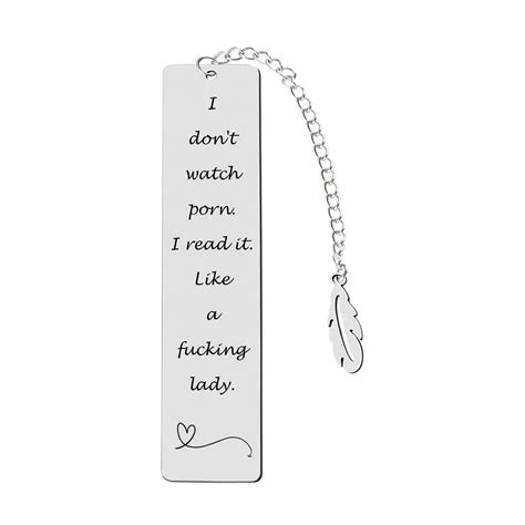 Mua Metal Bookmark Gift Engraved I Don T Watch Porn I Read It Like A Fucking Lady Stainless