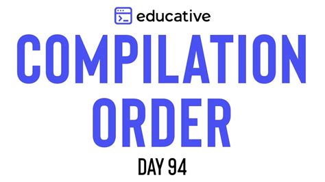 Compilation Order Leetcode Medium Day 94 Topological Sort Youtube