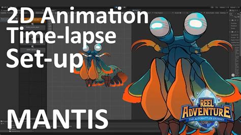 2d Animation Time Lapse Mantis Enemy Set Up Reel Adventure Unity Youtube