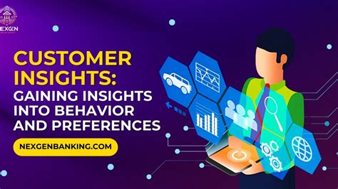 Customer Insights Gaining Insights Into Behavior And Preferences
