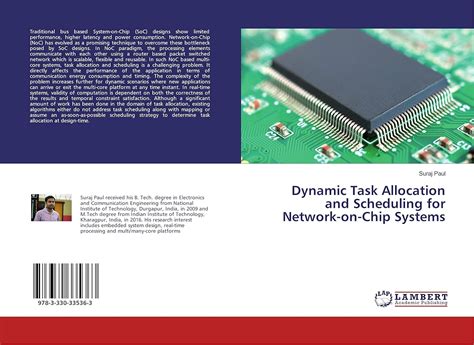 Dynamic Task Allocation And Scheduling For Network On Chip Systems