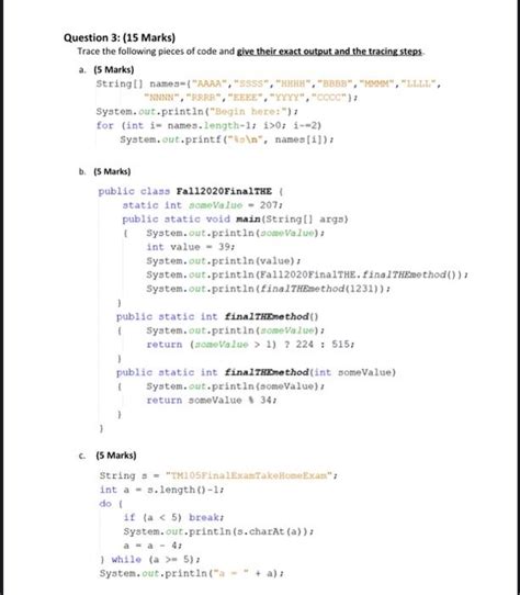 Solved Question 3 15 Marks Trace The Following Pieces Of