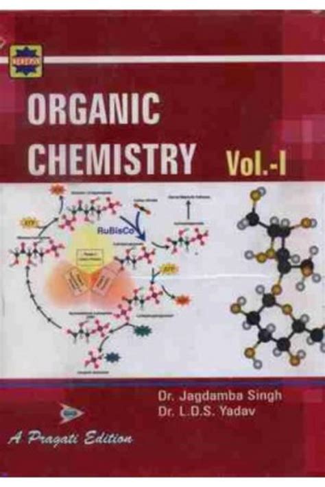 Buy Organic Chemistry Vol 1 Book Jagdamba Singh Lds Yadav 9350068192 9789350068199