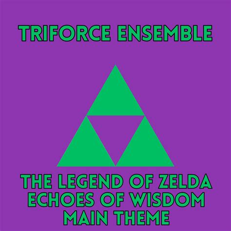 ‎main Theme From The Legend Of Zelda Echoes Of Wisdom [string
