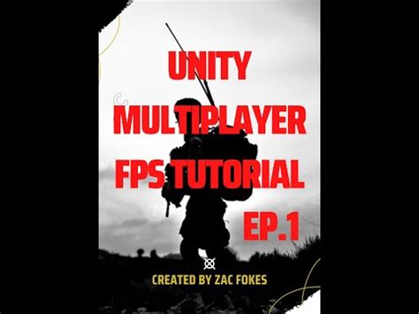 Unity Multiplayer FPS Tutorial Ep Player Movement YouTube