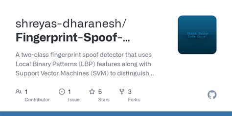 Github Shreyas Dharaneshfingerprint Spoof Detector Based On Local