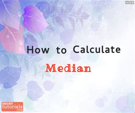 How To Calculate Median