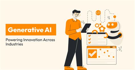 Generative Ai Powering Innovation Across Industries