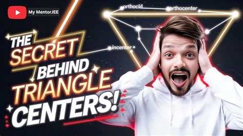 Crystal Clear Concepts Centres Of Triangle For IITJEE Master The