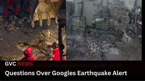 Google Alert Failed To Warn People Of Turkey Earthquake GVC News
