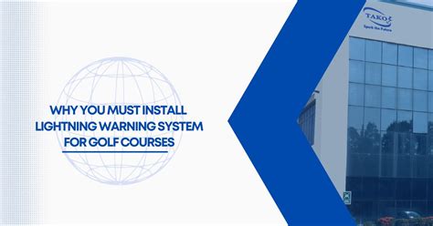 Tako Since 1979 Lightning Warning System For Golf Course