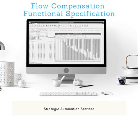 Flow Compensation Functional Specification • Strategic Automation Services