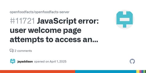 Javascript Error User Welcome Page Attempts To Access An Undisplayed Html Element · Issue