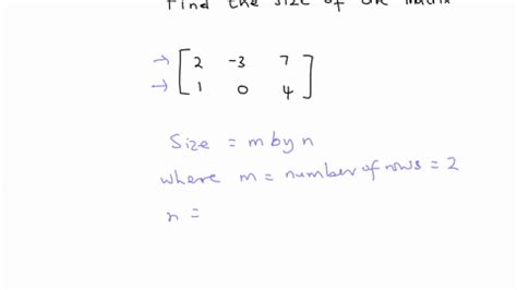 SOLVED Find The Size Of Each Matrix Identify Any Square Column Or Row Matrices