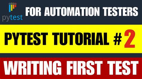 Pytest Tutorial 2 Writing First Test Youtube