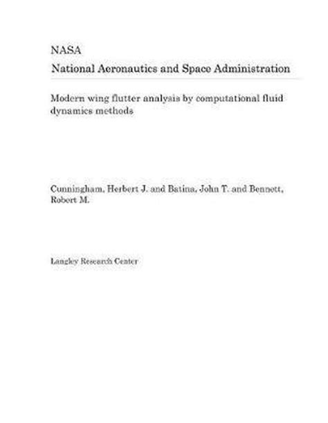 Modern Wing Flutter Analysis By Computational Fluid Dynamics Methods