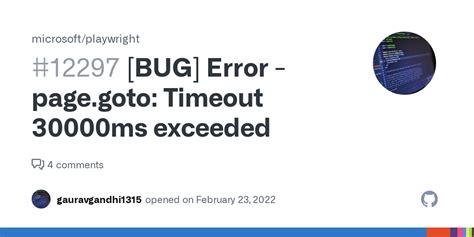 Bug Error Pagegoto Timeout 30000ms Exceeded · Issue 12297