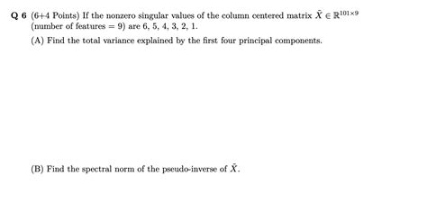 Q Points If The Nonzero Singular Values Of Chegg Com