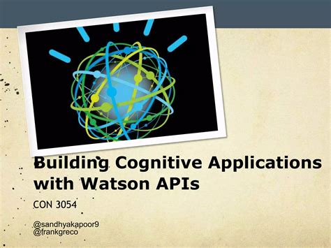 Building Cognitive Applications With Watson Apis Ppt