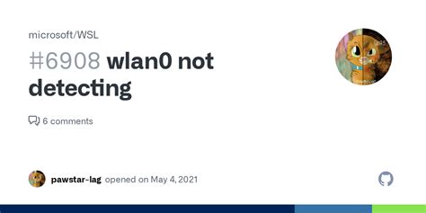 Wlan0 Not Detecting · Issue 6908 · Microsoftwsl · Github