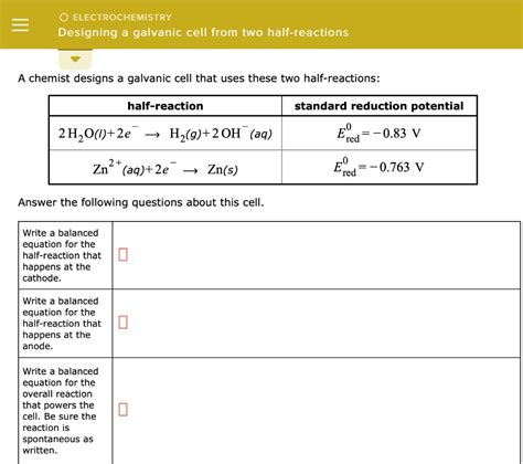 Solved Electrochemistry Designing Galvanic Cell From Two Half
