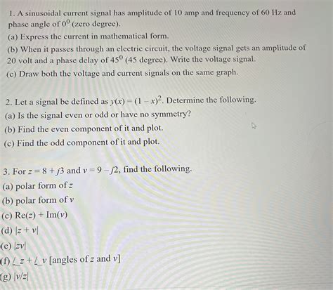 Solved A Sinusoidal Current Signal Has Amplitude Of Chegg