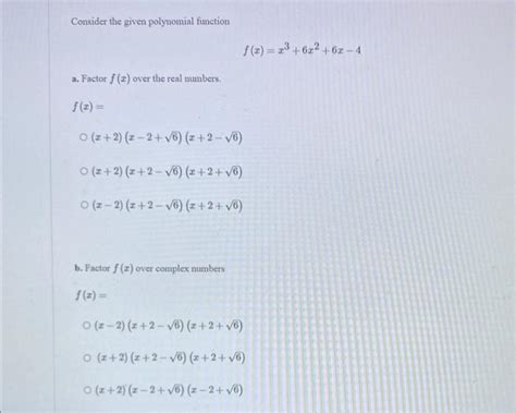 Solved Consider The Given Polynomial Function Chegg Com
