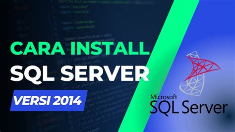 Tutorial Cara Install Sql Server 2014 Youtube