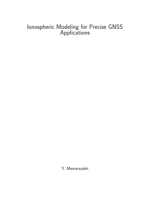 Pdf Ionospheric Modeling For Precise Gnss Applications