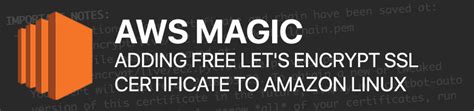 aws magic adding free let s encrypt ssl certificate to amazon linux pycvala de