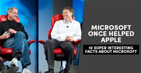10 Super Interesting Facts About Microsoft That Will Amaze You — Marketing Mind
