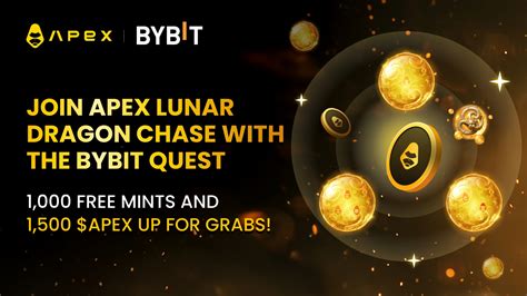 ApeX X Bybit Unleash The Dragon With 1 000 FREE Mints And 1 500 APEX