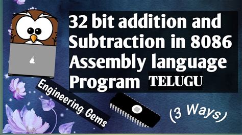 32 Bit Additionandsubtraction In 8086assembly Language Program Of Two 32 Bit Microprocessor