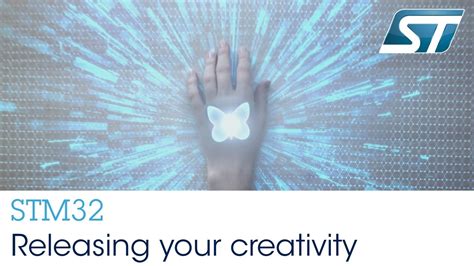 Stm32 Releasing Your Creativity Youtube