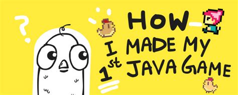 How I Made My First Java Game And You Can Too By Cassim Medium