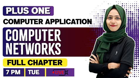 Plus One Computer Application Computer Networks Full Chapter Exam Winner Youtube