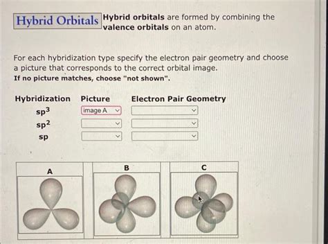 Solved Hybrid Orbitals Are Formed By Combining The Valence