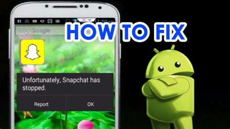 17 Fixes For Unfortunately Snapchat Has Stopped” Error On Android