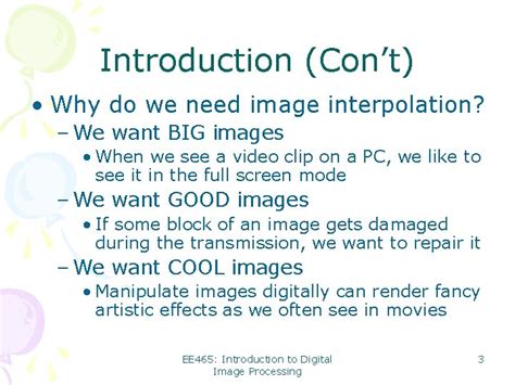 Image Interpolation Introduction What Is Image Interpolation Why
