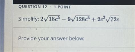 solved question 12 1 ﻿pointsimplify