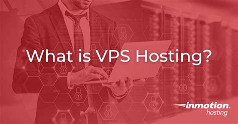 Vps Whats A Virtual Private Server Inmotion Hosting
