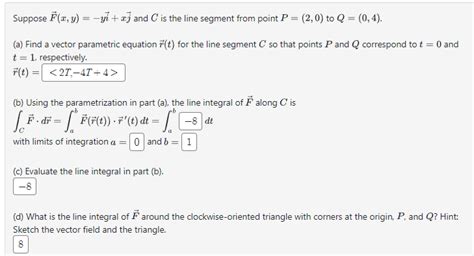 Solved Suppose F X Y I Xj And C Is The Line Segment From Chegg