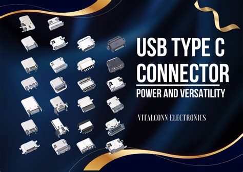 Understanding USB Type C Connectors Power And Versatility Vitalconn
