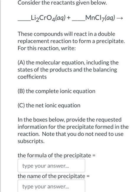 solved consider the reactants given below