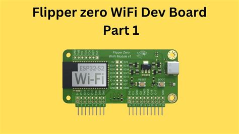 How To Use Flipper Zero Wifi Developer Board Part 1 Setting Up Flasher Youtube
